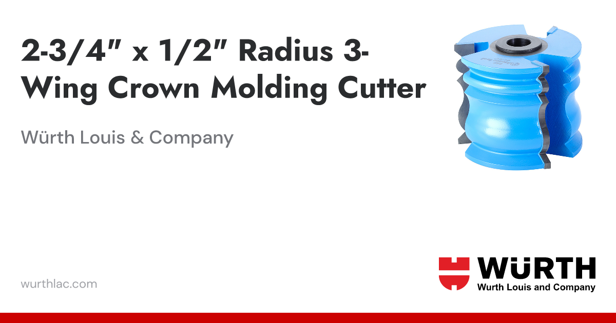 2-3/4" x 1/2" Radius 3-Wing Crown Molding Cutter | Würth Louis & Company
