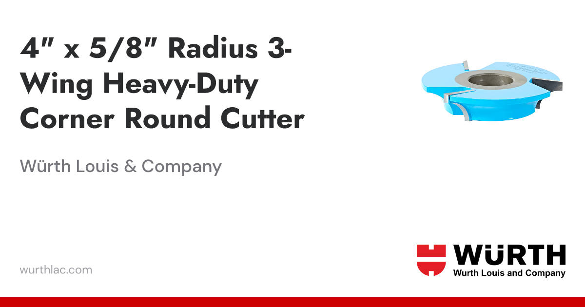 4" x 5/8" Radius 3-Wing Heavy-Duty Corner Round Cutter | Würth Louis ...