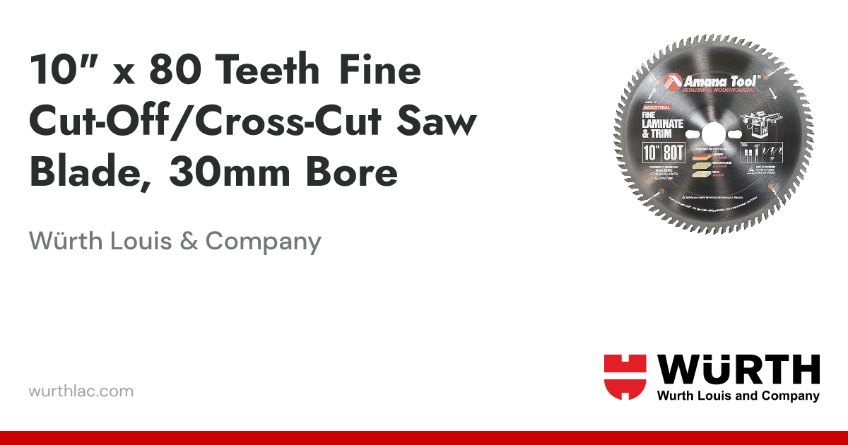 10" x 80 Teeth Fine Cut-Off/Cross-Cut Saw Blade, 30mm Bore | Würth ...