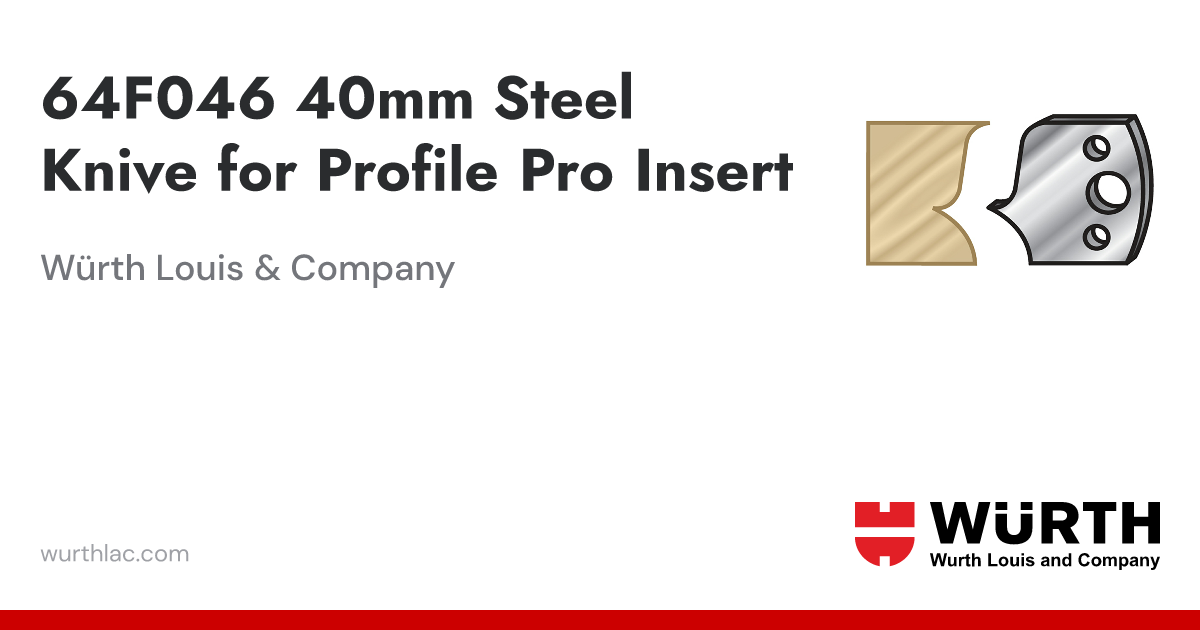 64F046 40mm Steel Knive for Profile Pro Insert | Würth Louis & Company