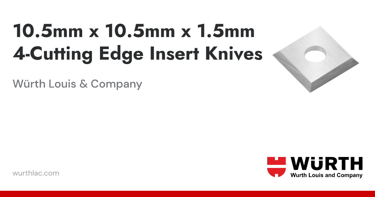 10.5mm x 10.5mm x 1.5mm 4-Cutting Edge Insert Knives | Würth Louis ...