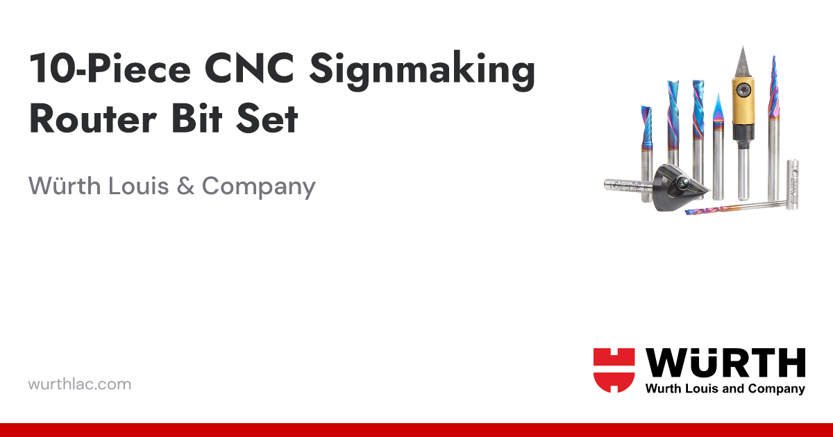 10-Piece CNC Signmaking Router Bit Set | Würth Louis & Company