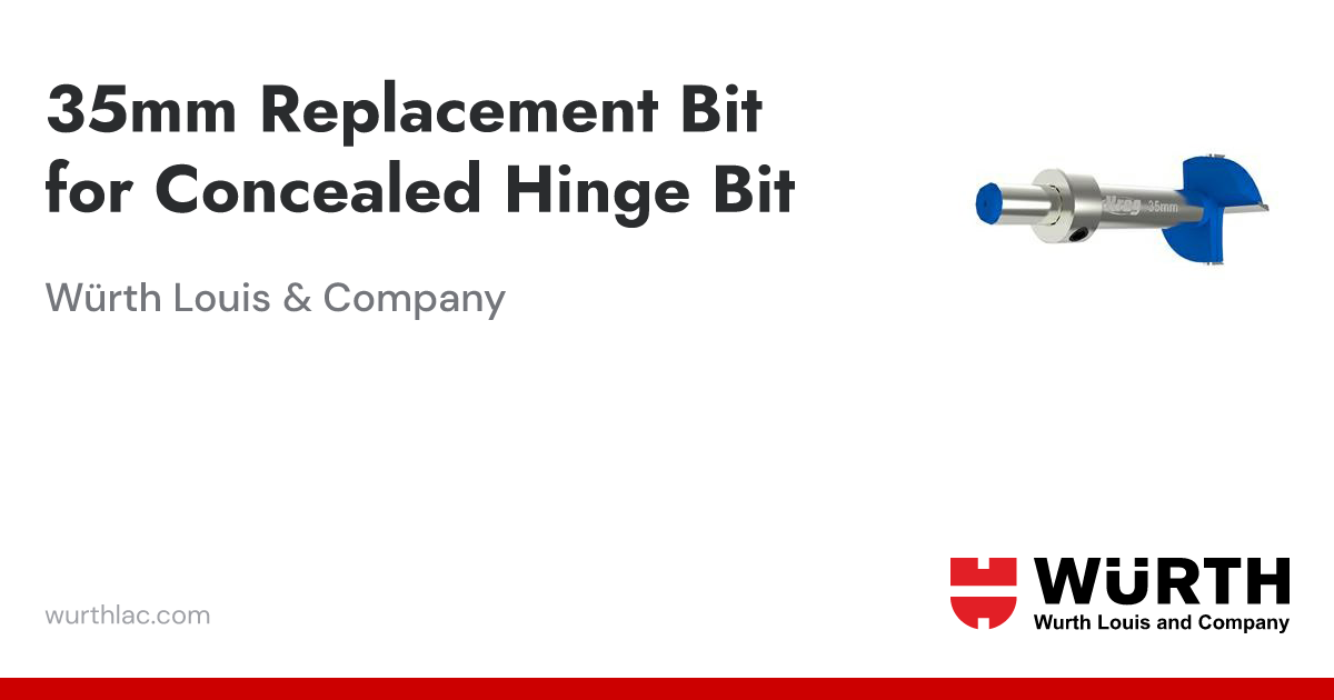 35mm Replacement Bit for Concealed Hinge Bit | Würth Louis & Company