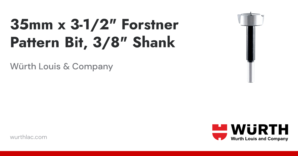 35mm x 3-1/2" Forstner Pattern Bit, 3/8" Shank | Würth Louis & Company