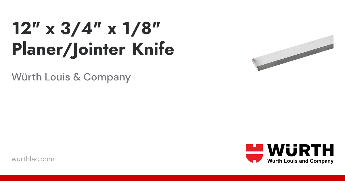 12" x 3/4" x 1/8" Planer/Jointer Knife | Würth Louis & Company