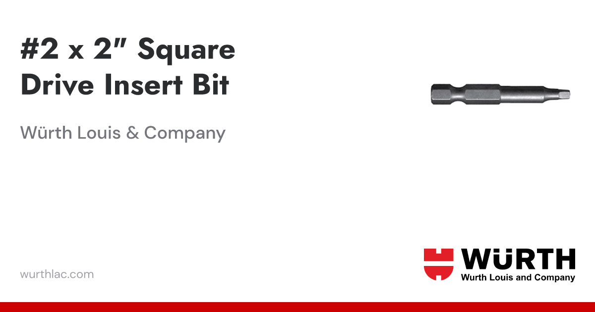 #2 x 2" Square Drive Insert Bit | Würth Louis & Company