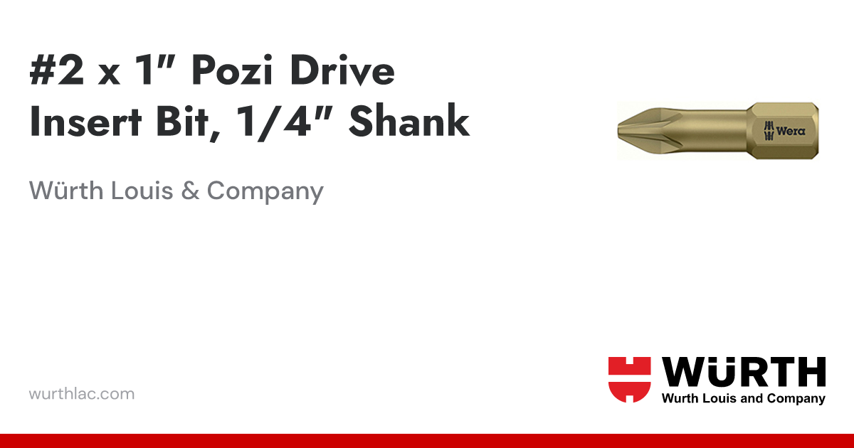 #2 x 1" Pozi Drive Insert Bit, 1/4" Shank | Würth Louis & Company