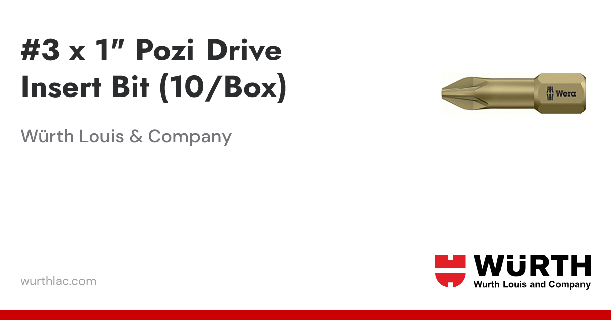 #3 x 1" Pozi Drive Insert Bit (10/Box) | Würth Louis & Company