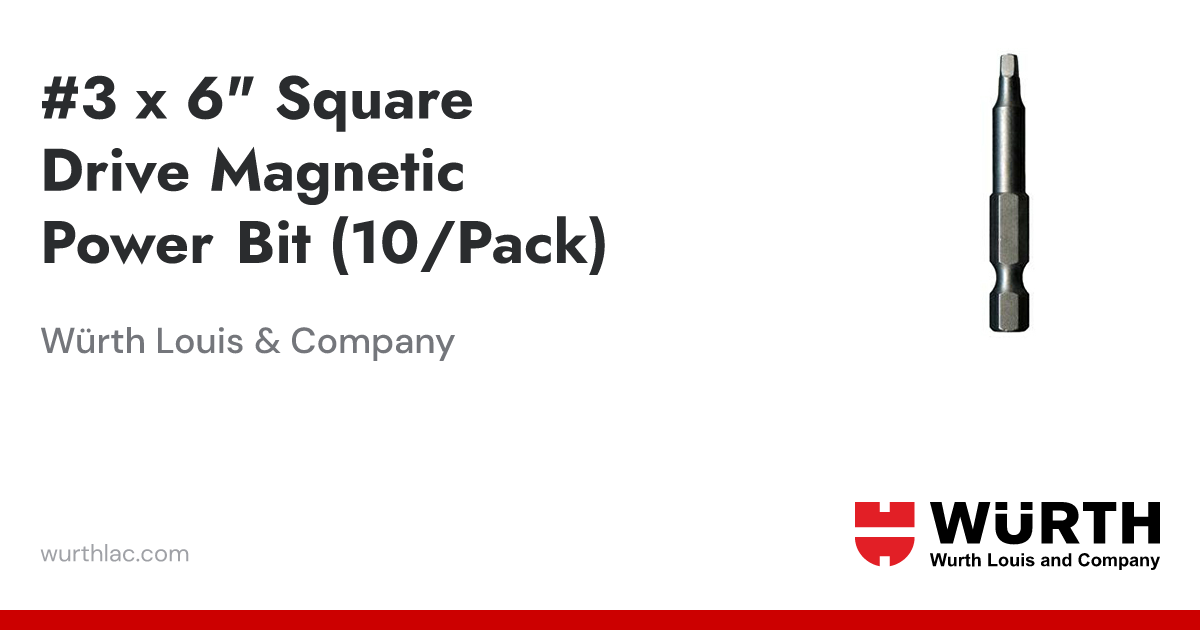 #3 x 6" Square Drive Magnetic Power Bit (10/Pack) | Würth Louis & Company