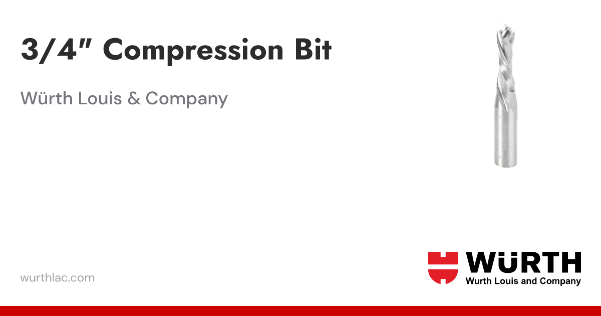 3/4" Compression Bit | Würth Louis & Company