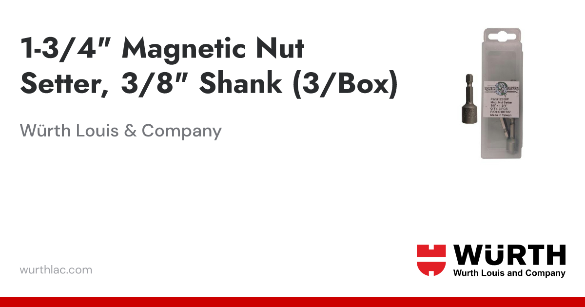 1-3/4" Magnetic Nut Setter, 3/8" Shank (3/Box) | Würth Louis & Company