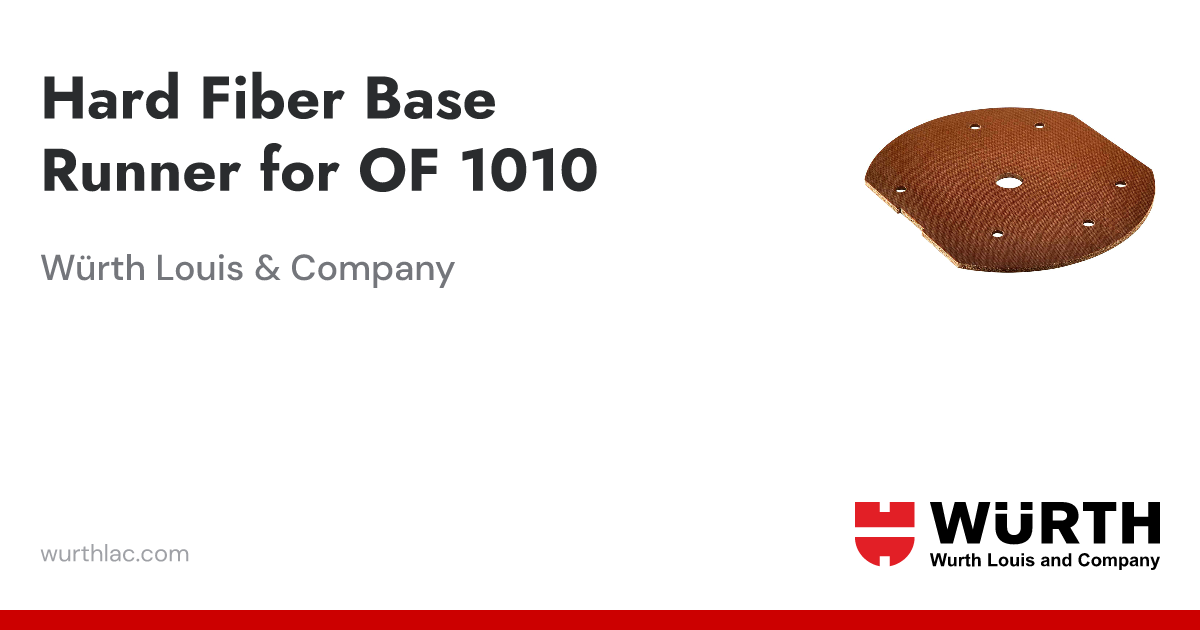 Hard Fiber Base Runner for OF 1010 | Würth Louis & Company