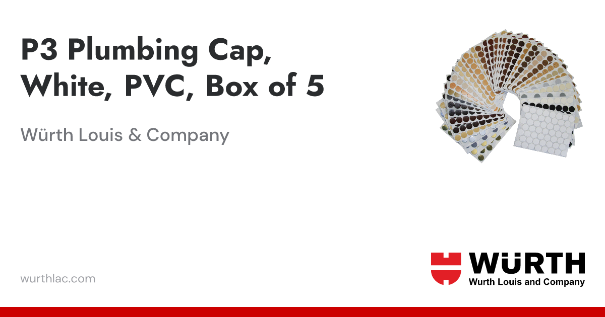 P3 Plumbing Cap, White, PVC, Box of 5 | Würth Louis & Company