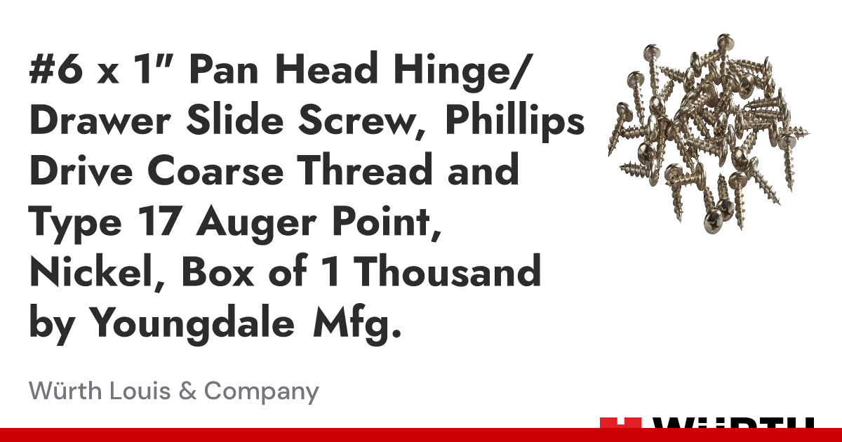 #6 x 1" Pan Head Hinge/Drawer Slide Screw, Phillips Drive Coarse Thread ...