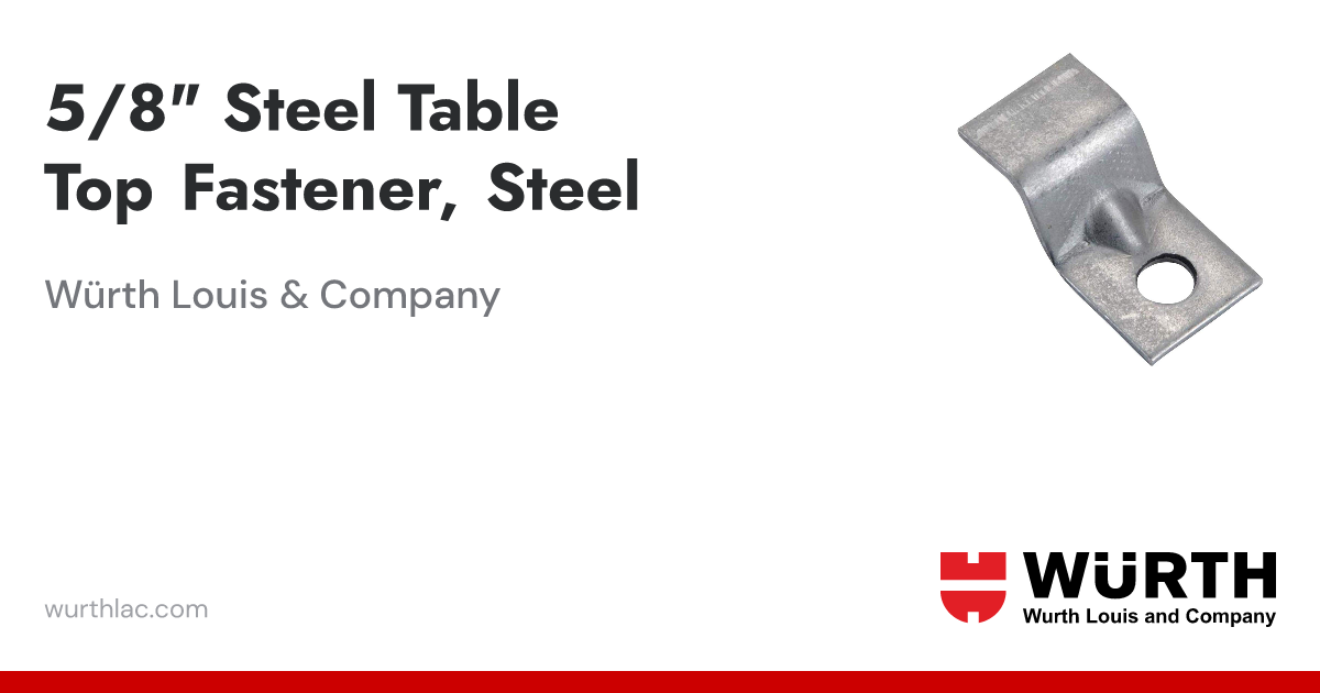 5/8" Steel Table Top Fastener, Steel | Würth Louis & Company