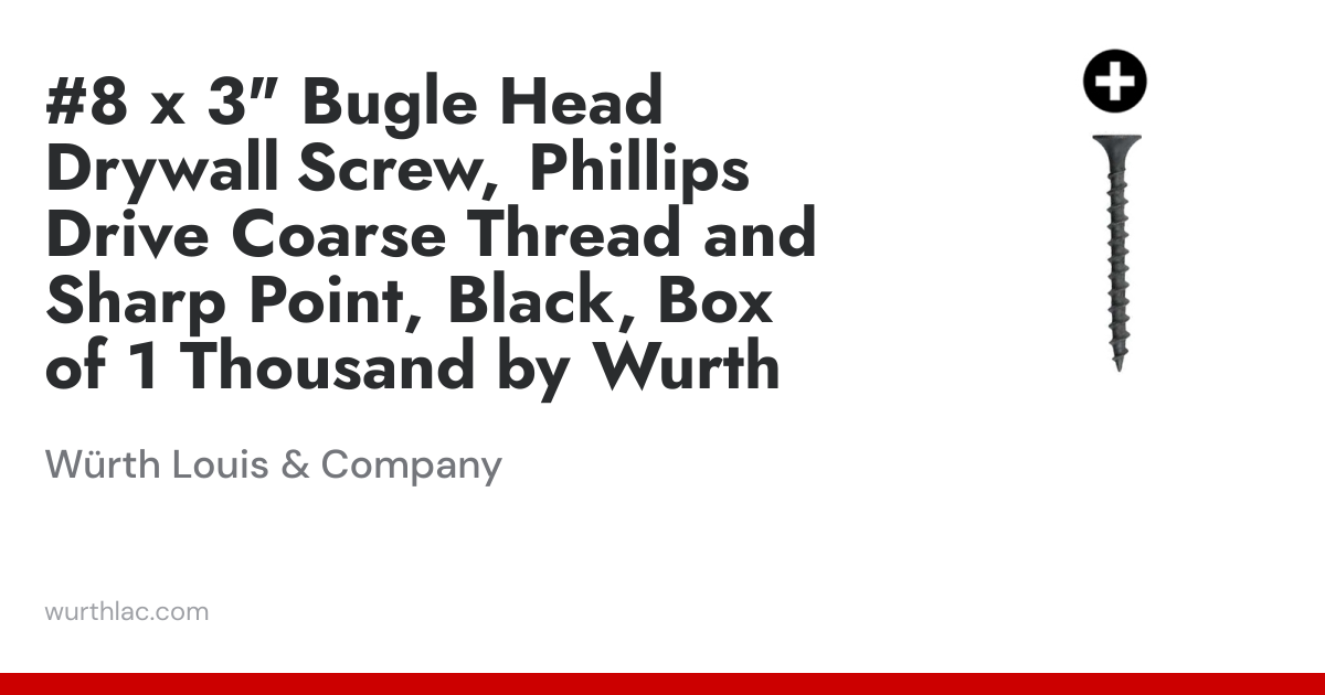 #8 x 3" Bugle Head Drywall Screw, Phillips Drive Coarse Thread and ...