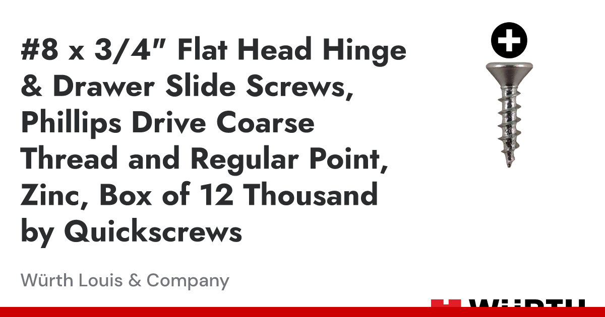 #8 x 3/4" Flat Head Hinge & Drawer Slide Screws, Phillips Drive Coarse ...