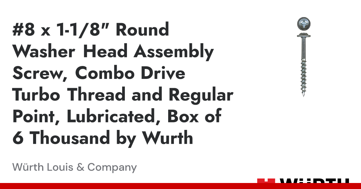 #8 x 1-1/8" Round Washer Head Assembly Screw, Combo Drive Turbo Thread ...