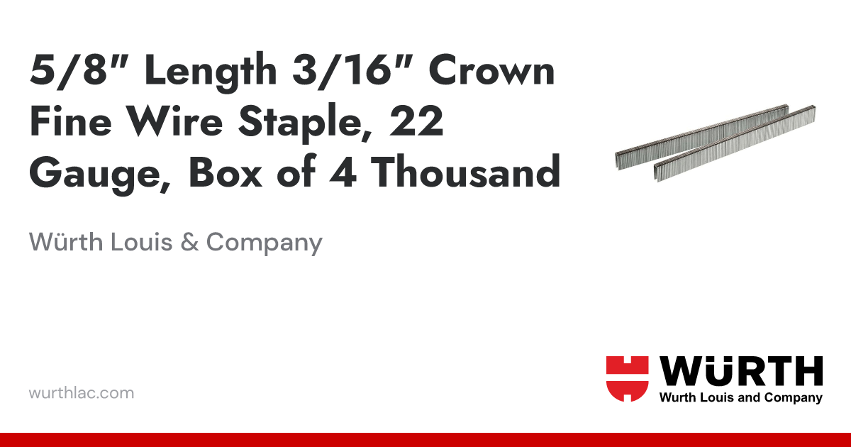 5/8" Length 3/16" Crown Fine Wire Staple, 22 Gauge, Box of 4 Thousand ...