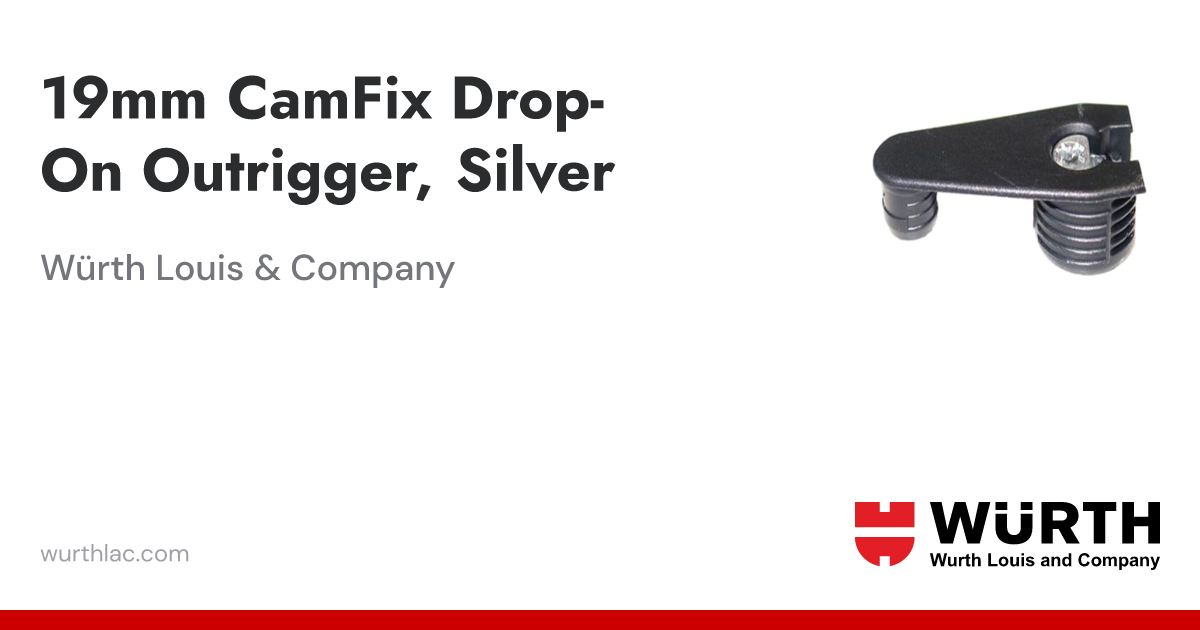 19mm CamFix Drop-On Outrigger, Silver | Würth Louis & Company