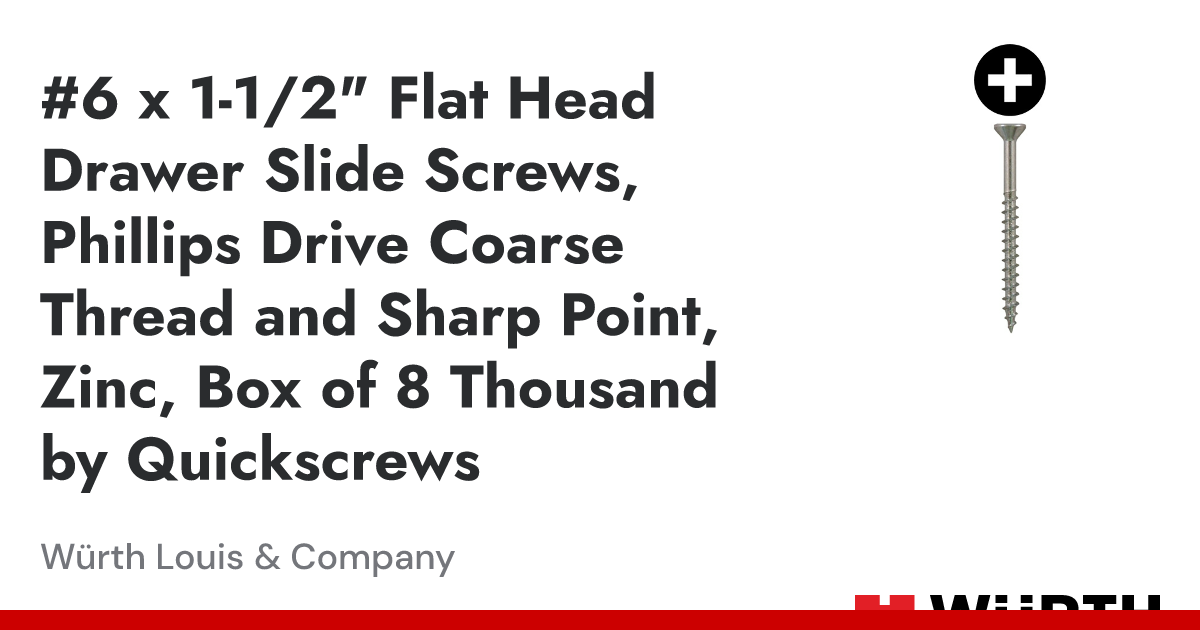#6 x 1-1/2" Flat Head Drawer Slide Screws, Phillips Drive Coarse Thread ...