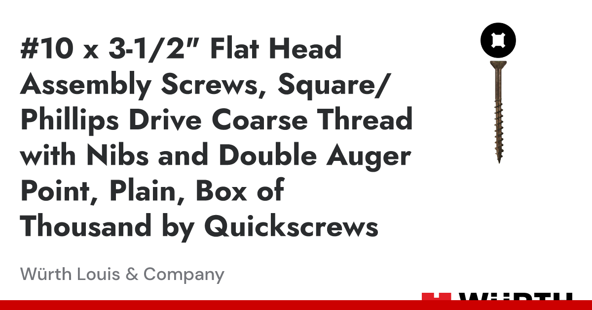 #10 x 3-1/2" Flat Head Assembly Screws, Square/Phillips Drive Coarse ...