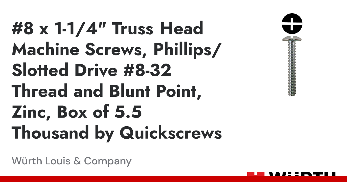 #8 x 1-1/4" Truss Head Machine Screws, Phillips/Slotted Drive #8-32 Thread and Blunt Point, Zinc ...
