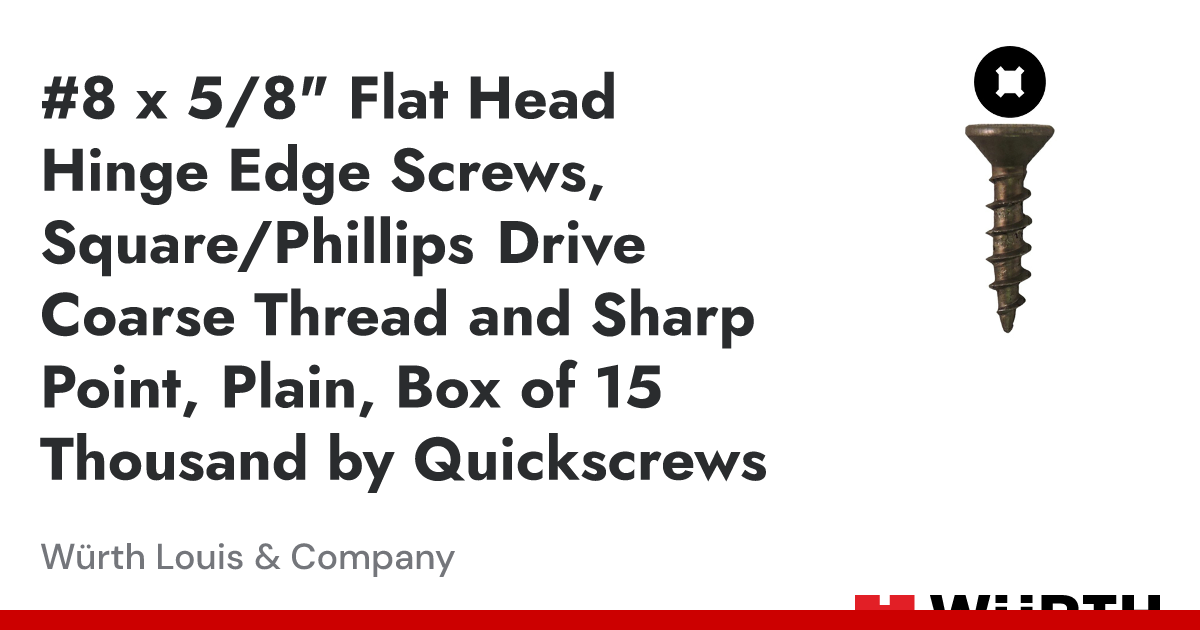 #8 x 5/8" Flat Head Hinge Edge Screws, Square/Phillips Drive Coarse ...