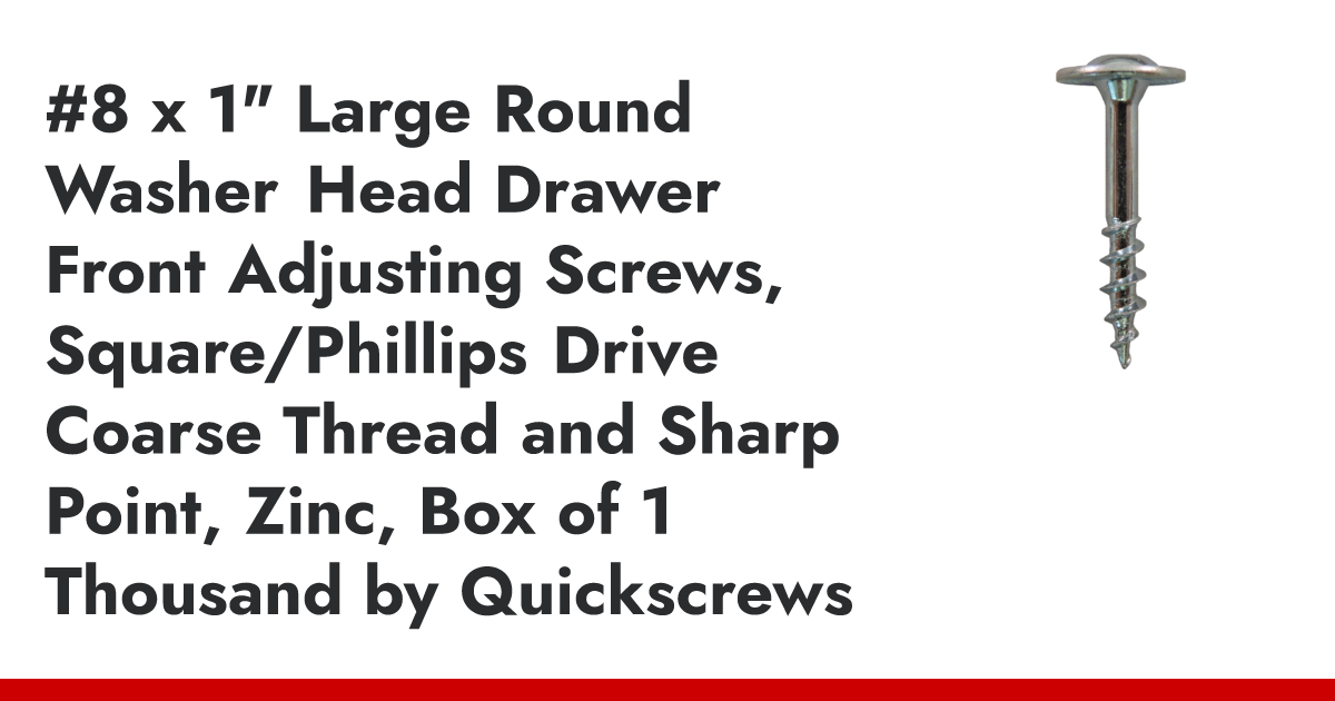 #8 x 1" Large Round Washer Head Drawer Front Adjusting Screws, Square ...
