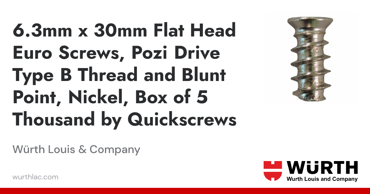 6.3mm x 30mm Flat Head Euro Screws, Pozi Drive Type B Thread and Blunt ...