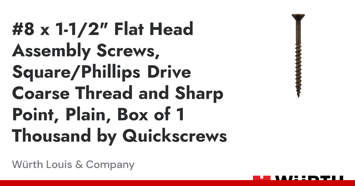 #8 x 1-1/2" Flat Head Assembly Screws, Square/Phillips Drive Coarse ...