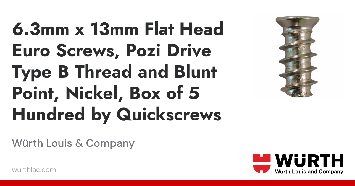6.3mm x 13mm Flat Head Euro Screws, Pozi Drive Type B Thread and Blunt ...