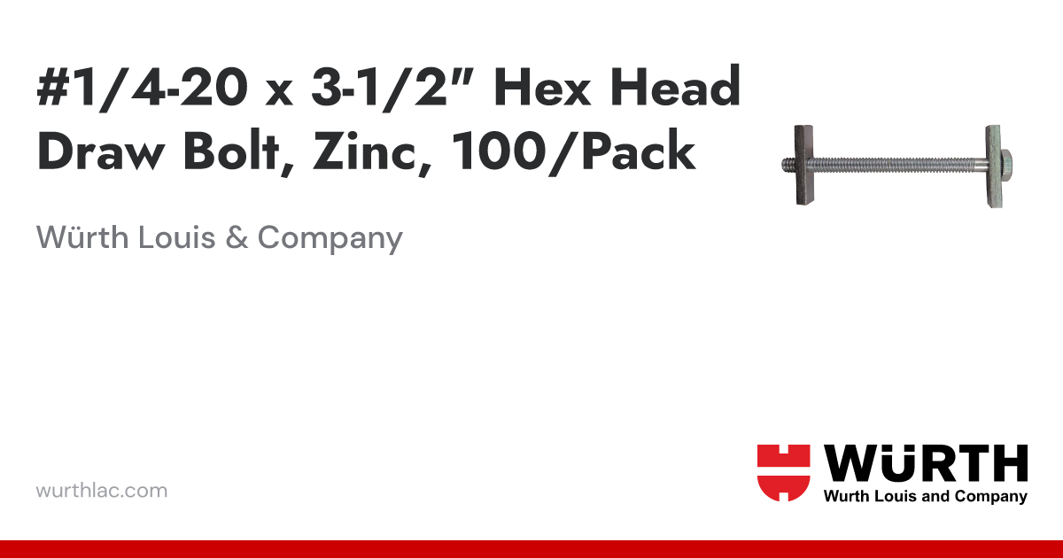 #1/4-20 x 3-1/2" Hex Head Draw Bolt, Zinc, 100/Pack | Würth Louis & Company