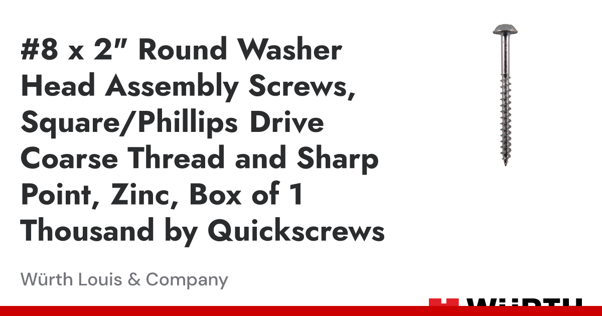 #8 x 2" Round Washer Head Assembly Screws, Square/Phillips Drive Coarse ...