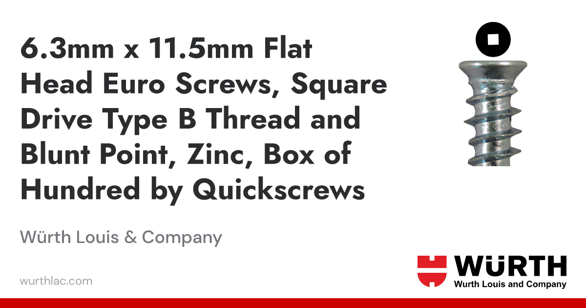 6.3mm x 11.5mm Flat Head Euro Screws, Square Drive Type B Thread and ...