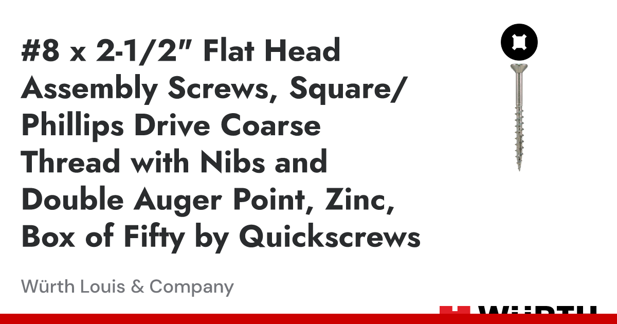 #8 x 2-1/2" Flat Head Assembly Screws, Square/Phillips Drive Coarse ...
