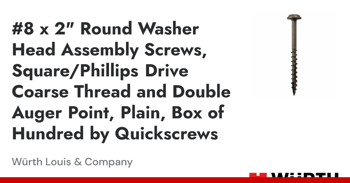 #8 x 2" Round Washer Head Assembly Screws, Square/Phillips Drive Coarse ...