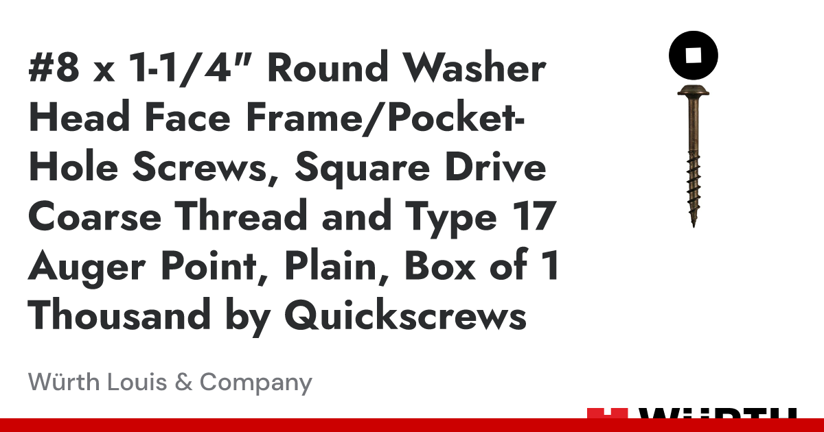 #8 x 1-1/4" Round Washer Head Face Frame/Pocket-Hole Screws, Square ...