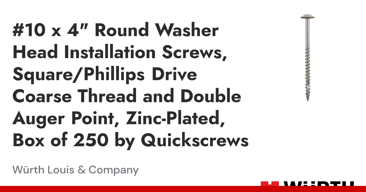 #10 x 4" Round Washer Head Installation Screws, Square/Phillips Drive ...