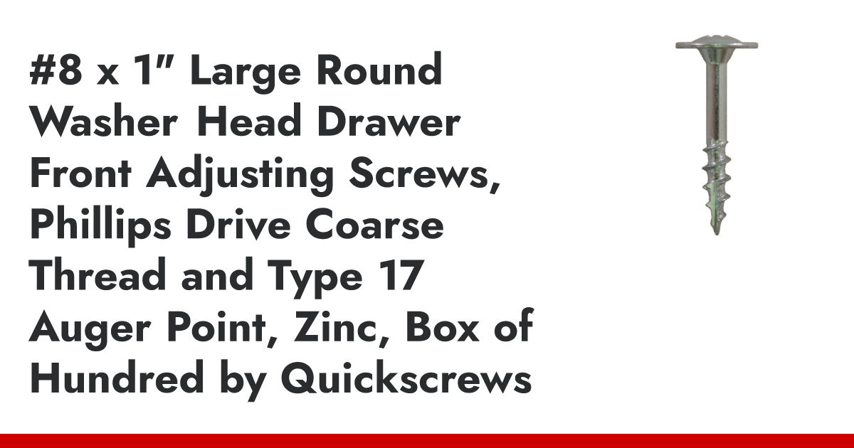 #8 x 1" Large Round Washer Head Drawer Front Adjusting Screws, Phillips ...