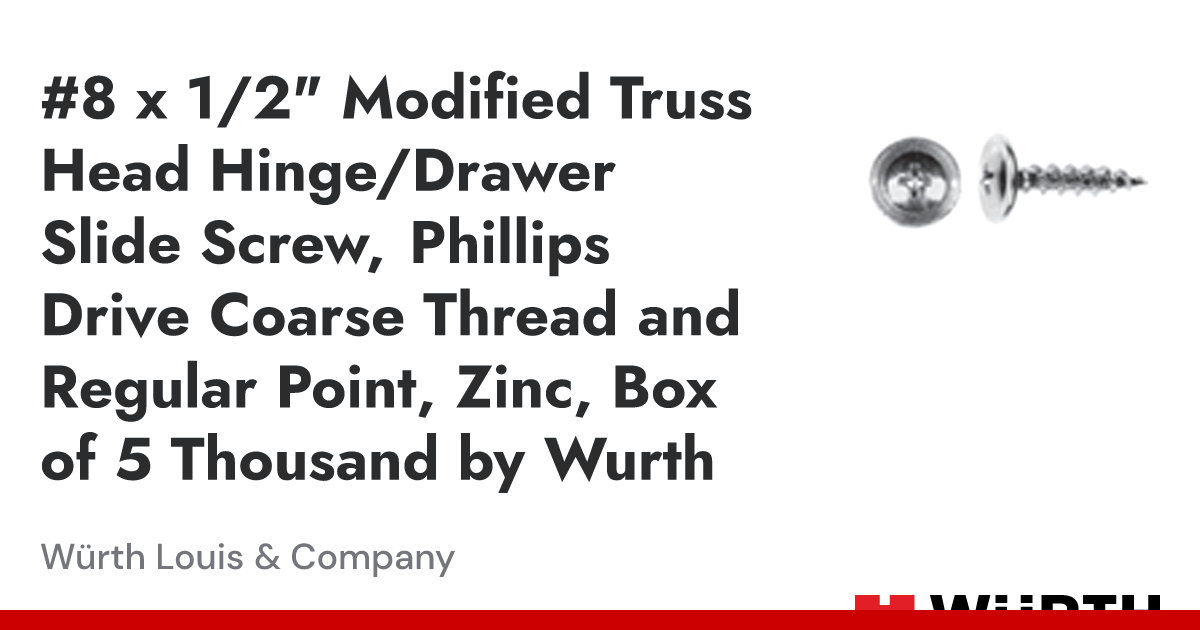 #8 x 1/2" Modified Truss Head Hinge/Drawer Slide Screw, Phillips Drive ...