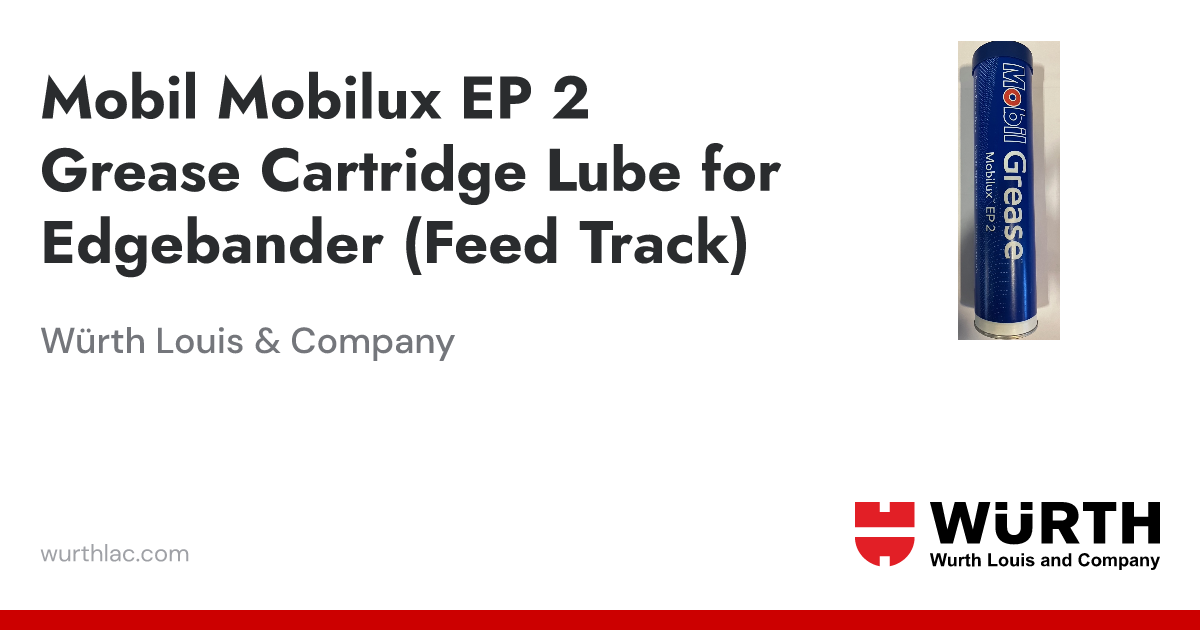 Mobil Mobilux EP 2 Grease Cartridge Lube for Edgebander (Feed Track ...