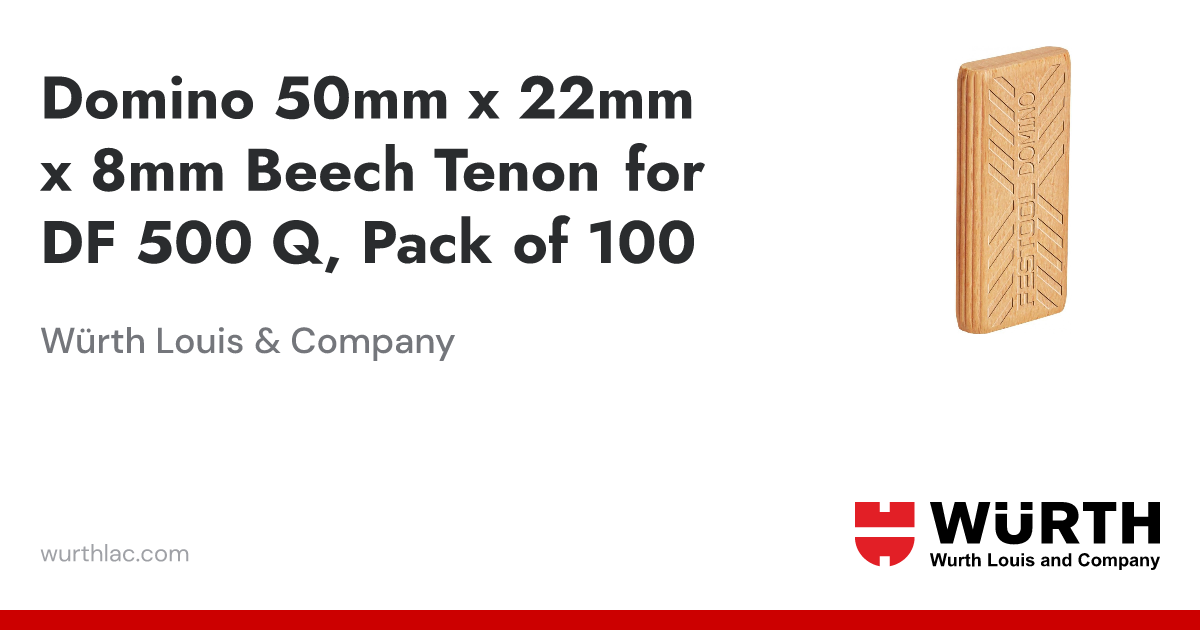 Domino 50mm x 22mm x 8mm Beech Tenon for DF 500 Q, Pack of 100 | Würth ...