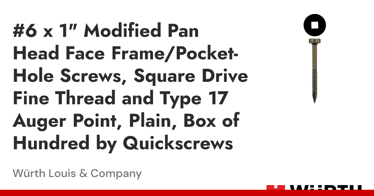 #6 x 1" Modified Pan Head Face Frame/Pocket-Hole Screws, Square Drive ...