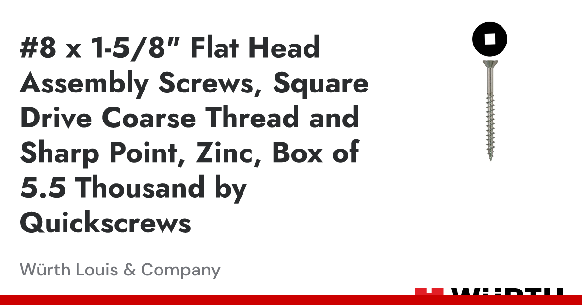 #8 x 1-5/8" Flat Head Assembly Screws, Square Drive Coarse Thread and ...