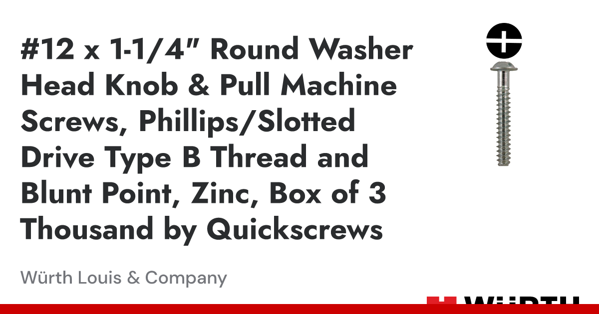 #12 x 1-1/4" Round Washer Head Knob & Pull Machine Screws, Phillips ...