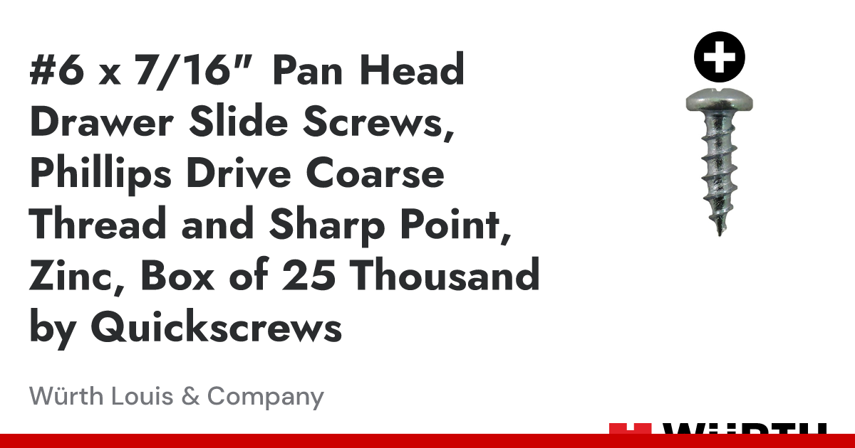 #6 x 7/16" Pan Head Drawer Slide Screws, Phillips Drive Coarse Thread ...
