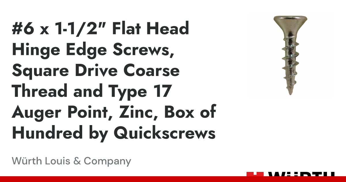 #6 x 1-1/2" Flat Head Hinge Edge Screws, Square Drive Coarse Thread and ...