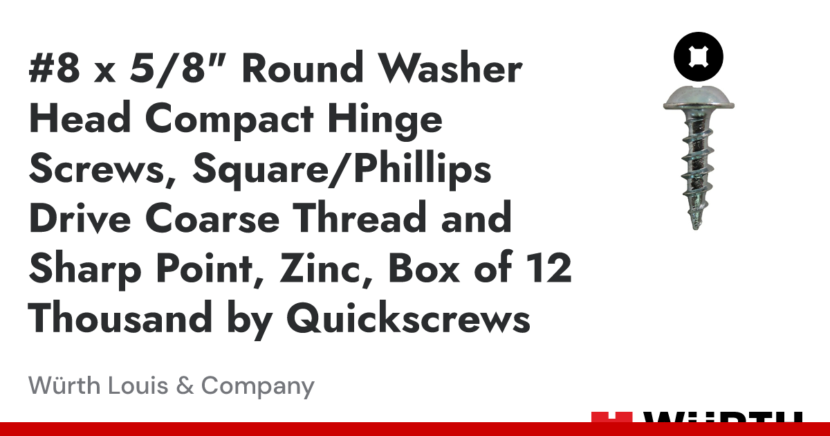 #8 x 5/8" Round Washer Head Compact Hinge Screws, Square/Phillips Drive ...
