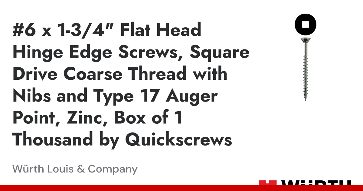 #6 x 1-3/4" Flat Head Hinge Edge Screws, Square Drive Coarse Thread ...